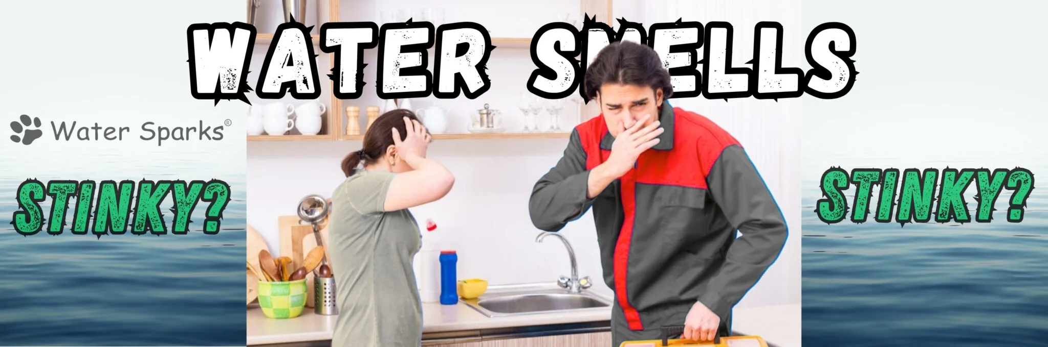 Shocking Reasons Why Your Water Smells Stinky